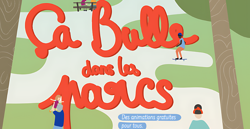 Ça bulle dans les parcs, en famille au Mans | Kidiklik